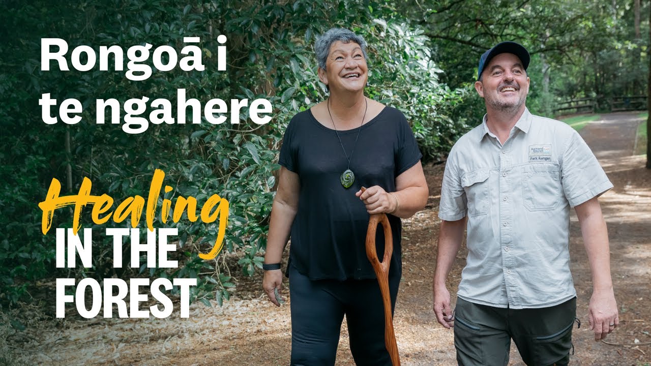 Rongoā i te ngahere - Healing in the forest I Auckland Council - YouTube