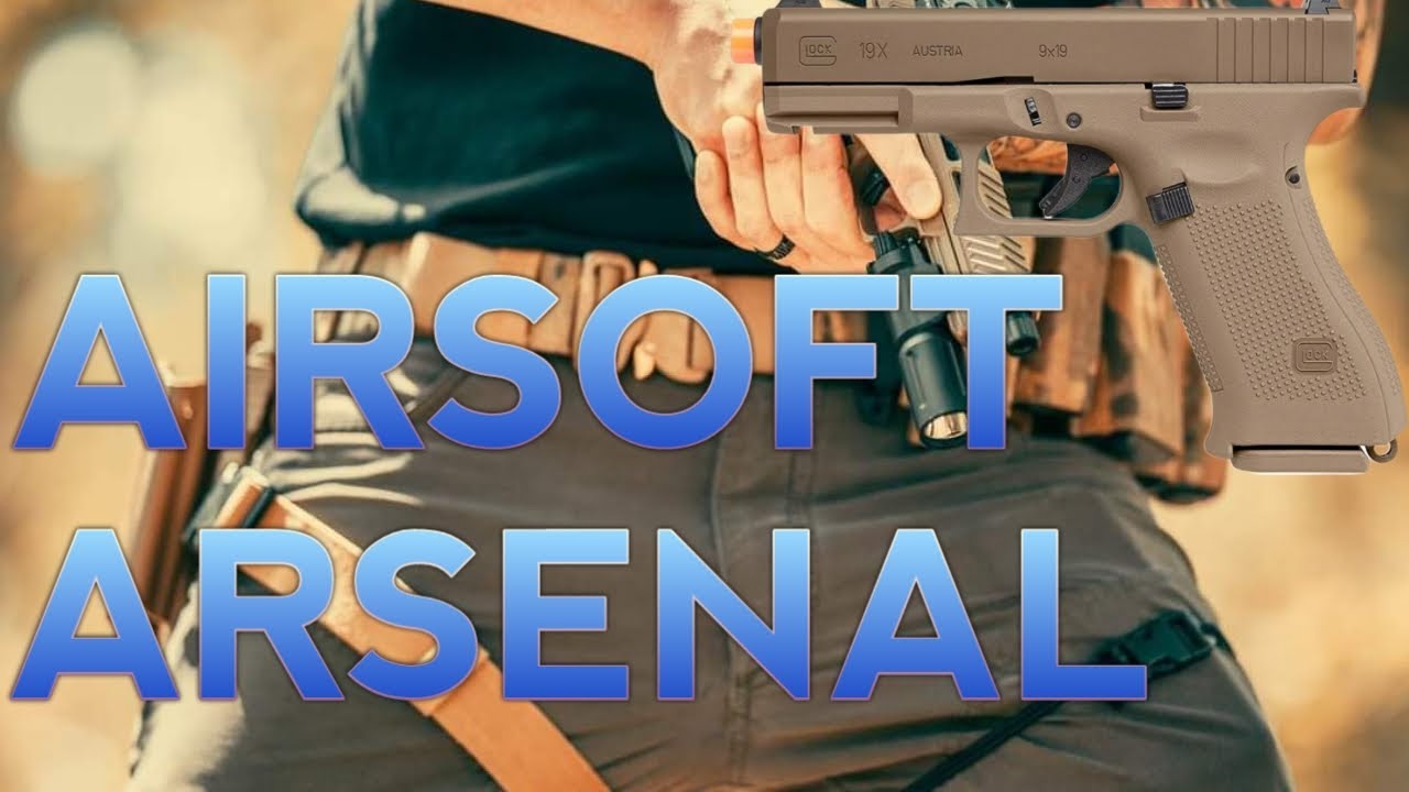 AIRSOFT ARSENAL |Umarex Glock 19x GBB| - YouTube