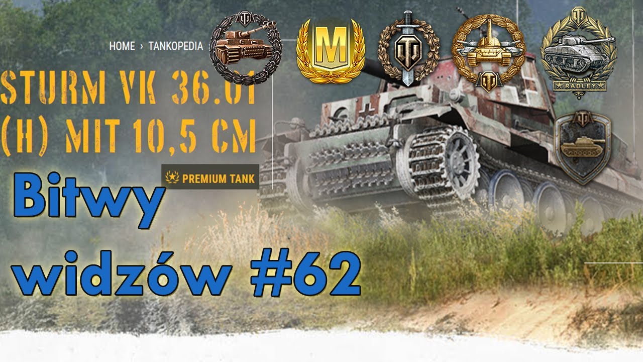 Sturm VK36.01(H) Mit 10,5cm i gra wystrzelana | Bitwy widzów #62 - YouTube