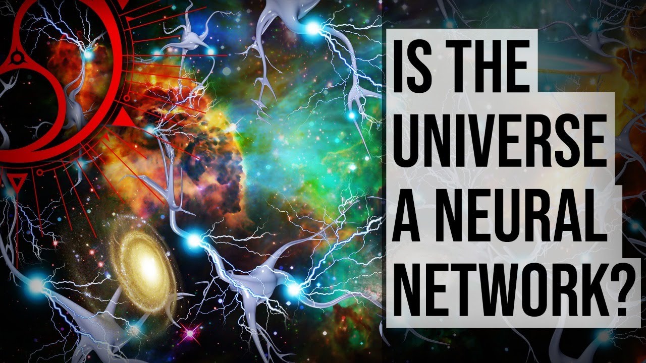 New Research Indicates the Whole Universe is a Giant Neural Network ...