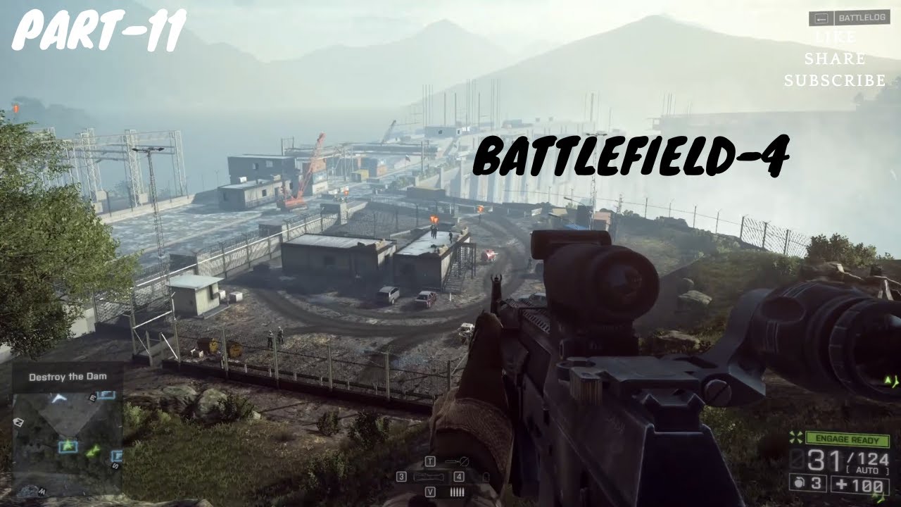 BATTLEFIELD-4 | DESTROYING THE DAM | PART- 11 - YouTube