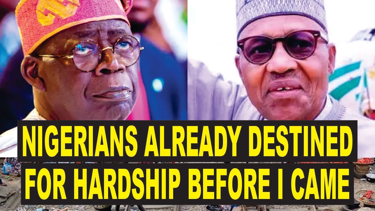 Tinubu Blames Buhari: His Policies Destined Nigerians To Be Poor, Not Subsidy Removal & Naira ...