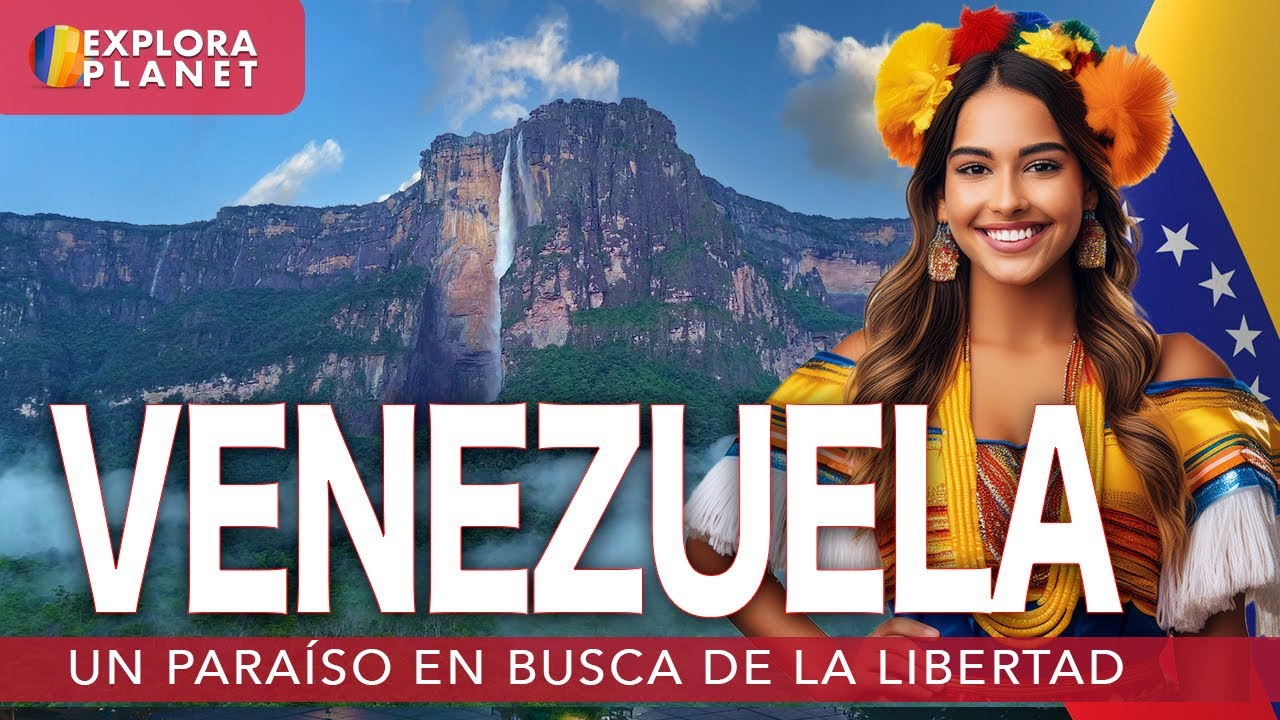 VENEZUELA | Así es VENEZUELA | Un Paraíso que busca la Libertad - YouTube