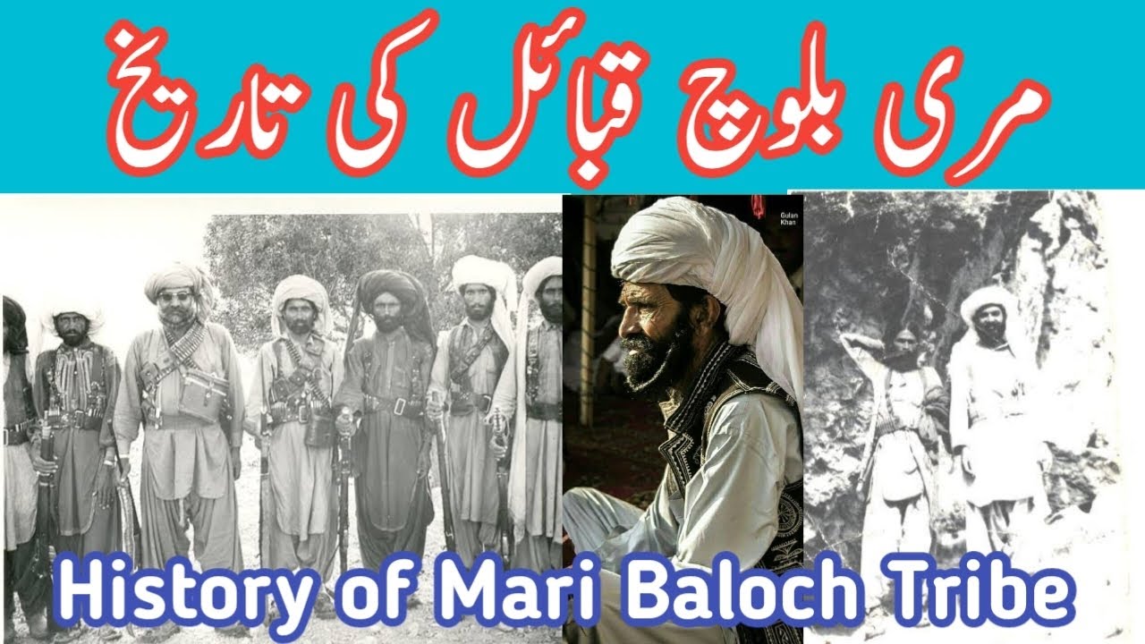 History of Mari Baloch | Mari Baloch Tribe History | History of Marri ...
