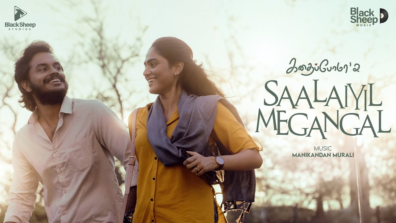 Kadhaipoma'2 | First Single | Saalaiyil Megangal | Ft NP, Preetha ...