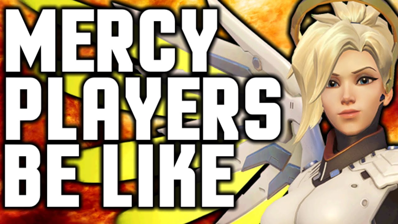 EVERY MERCY PLAYER BE LIKE - YouTube