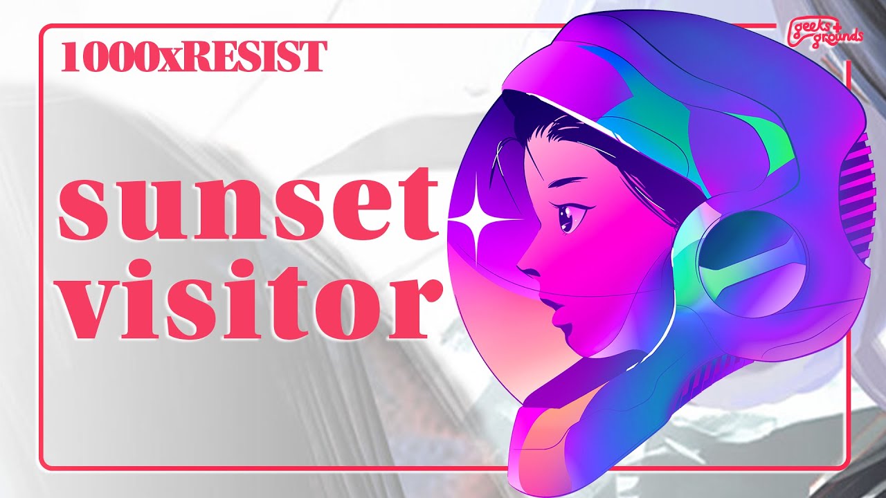A Conversation with Sunset Visitor | 1000xRESIST (Dev Interview) | Geeks & Grounds Podcast - YouTube