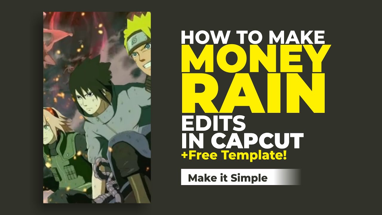How to Make Money Rain Edits in CapCut | Free Template - YouTube