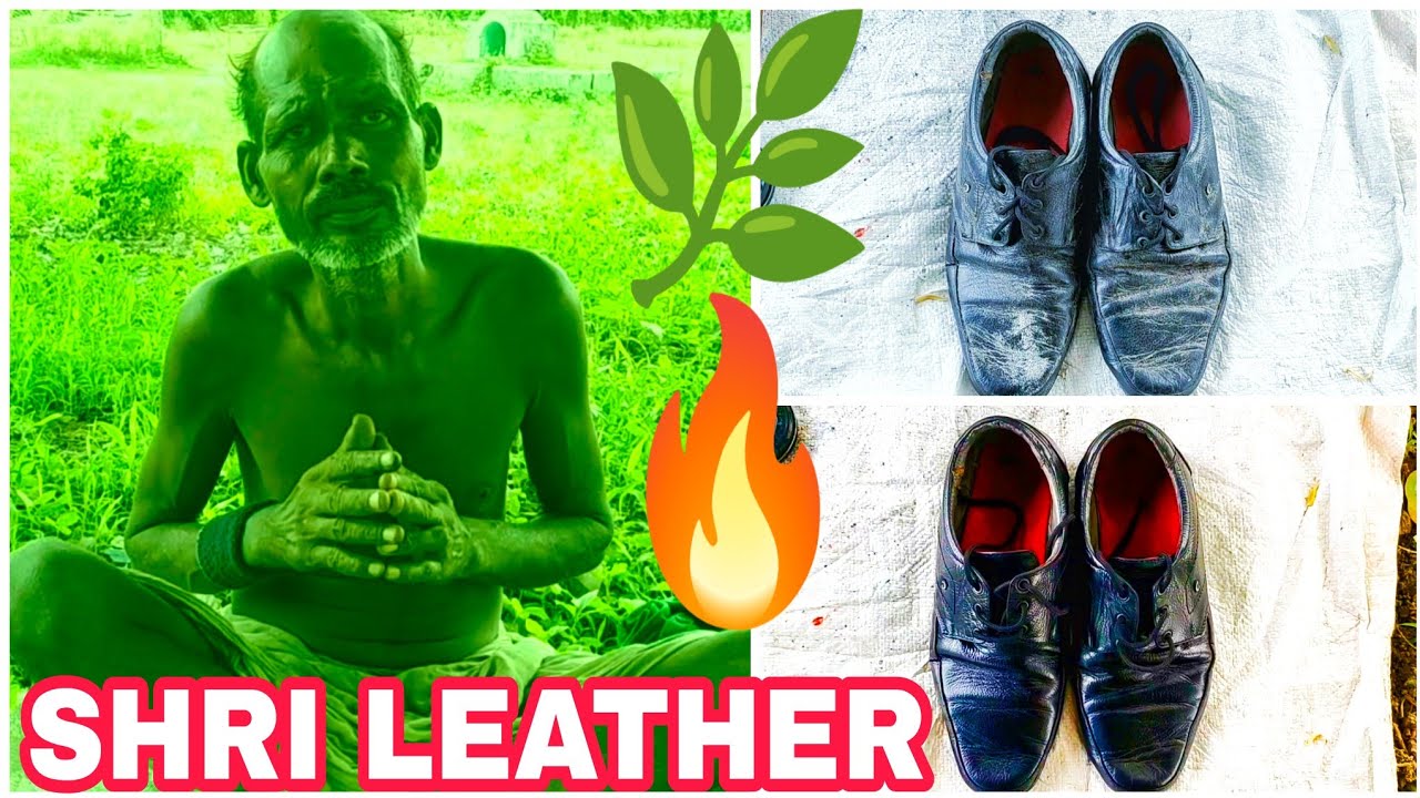 Shri Leather ," Shoe polish and deep sleep..🌿🔥 - YouTube