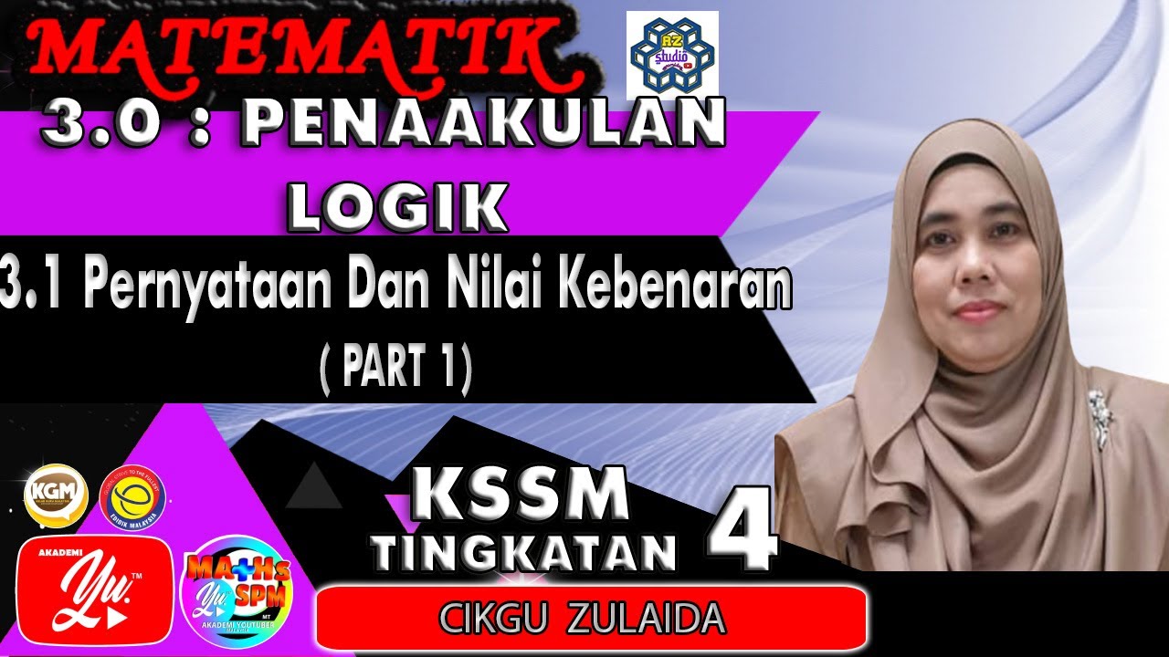 3.1.1 MENERANGKAN MAKSUD PERNYATAAN DAN ENTUKAN NILAI KEBENARAN ...