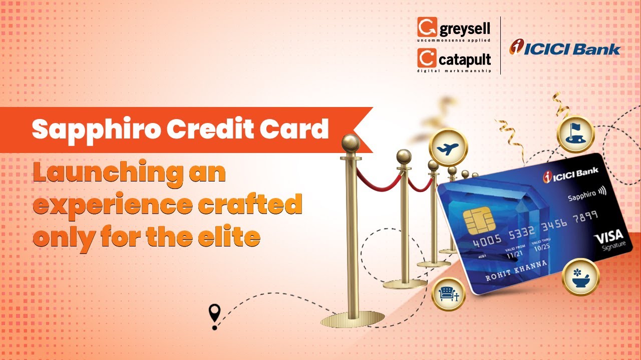 Get superior benefits with ICICI Bank Sapphiro Credit Card Welcome Film ...