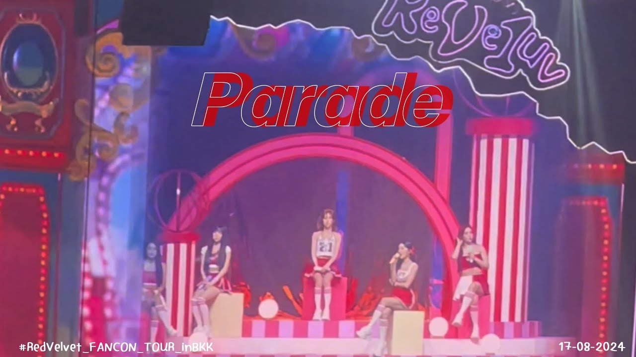Parade ♡ (screen) | Red Velvet FANCON TOUR in BKK 20240817 - YouTube