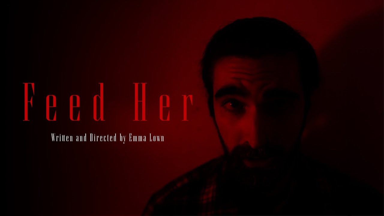 Short Horror Film - Feed Her (TRIGGER WARNING) - YouTube