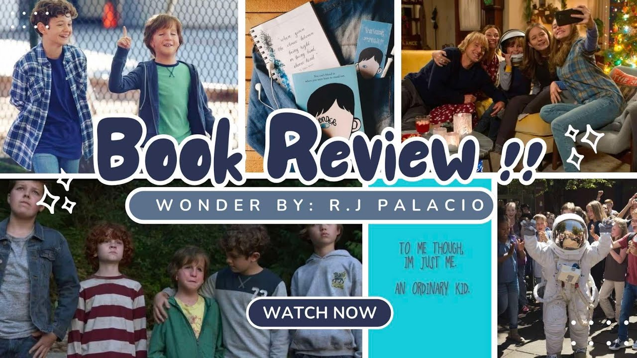 Wonder by: R. J. Palacio Review - YouTube