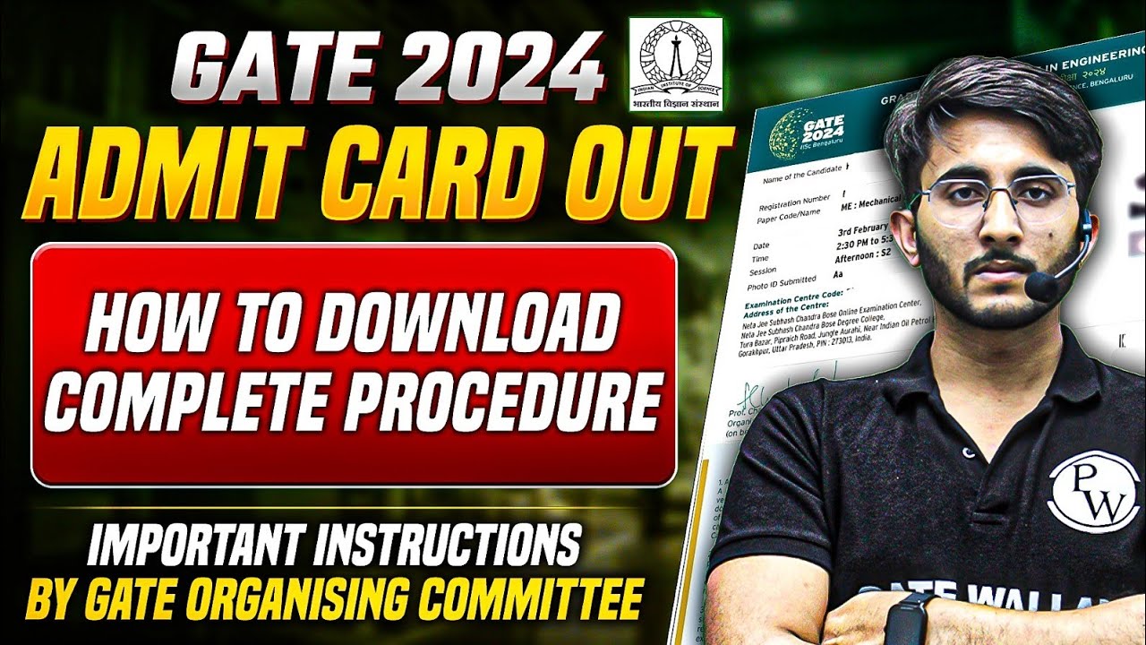 GATE Admit Card 2024 Out | How to Download Step By Step | Important ...