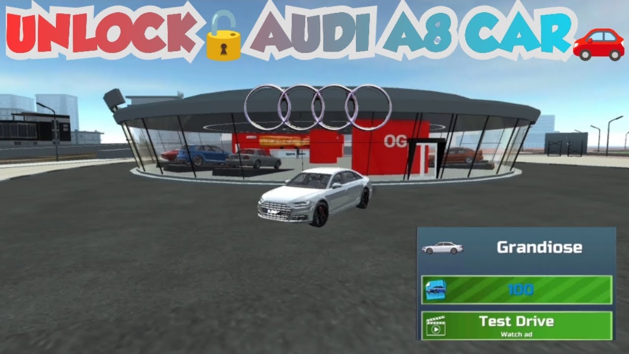 UNLOCK🔓AUDI A8 CAR🚗 IN CAR SIMULATOR 2 GAME FULL VIDEO - YouTube