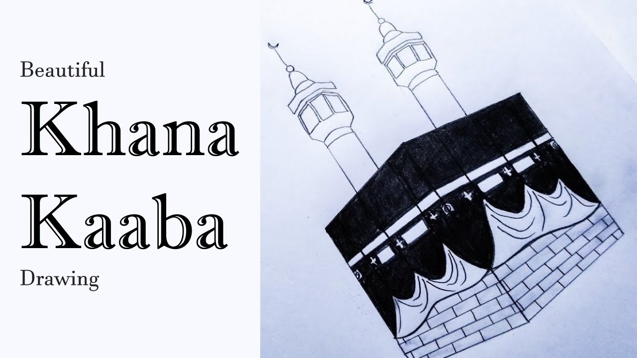 Kaaba drawing tutorial | How to draw khana kaaba easily | Ramadan ...