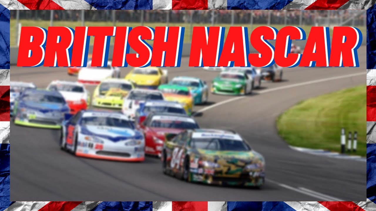 British NASCAR Racing | ASCAR - YouTube