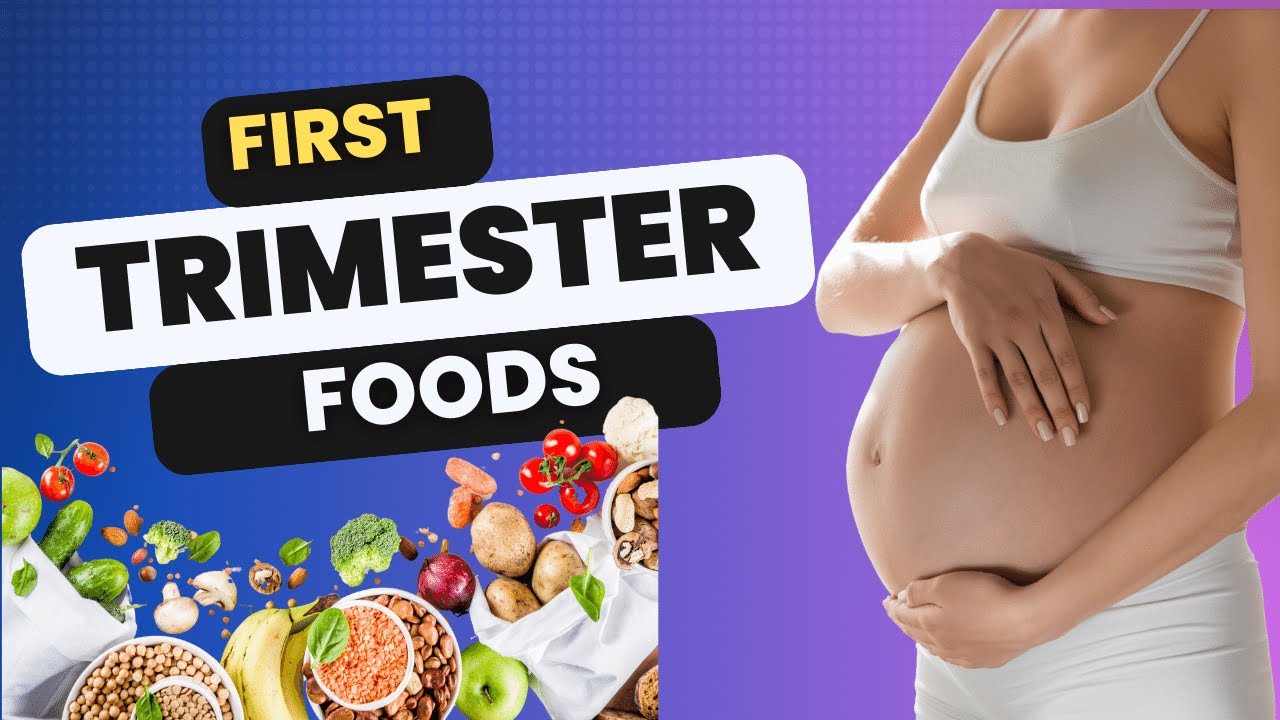 First Trimester Foods: must be added to diets. - YouTube