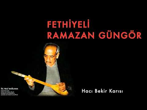 Fethiyeli Ramazan Güngör - Hacı Bekir Karısı [ Üç Telli Bağlama © 1997 Kalan Müzik ]