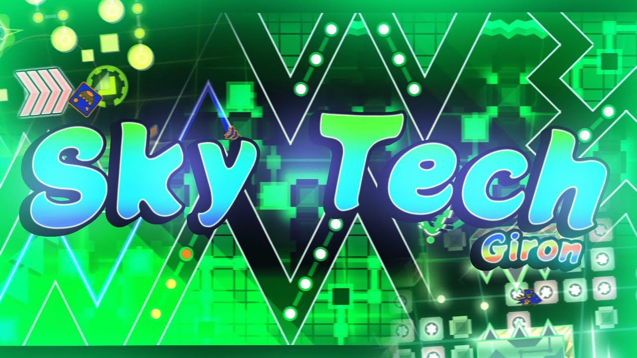 Sky Tech (Extreme Demon) By Giron & Licentious | Geometry Dash - YouTube