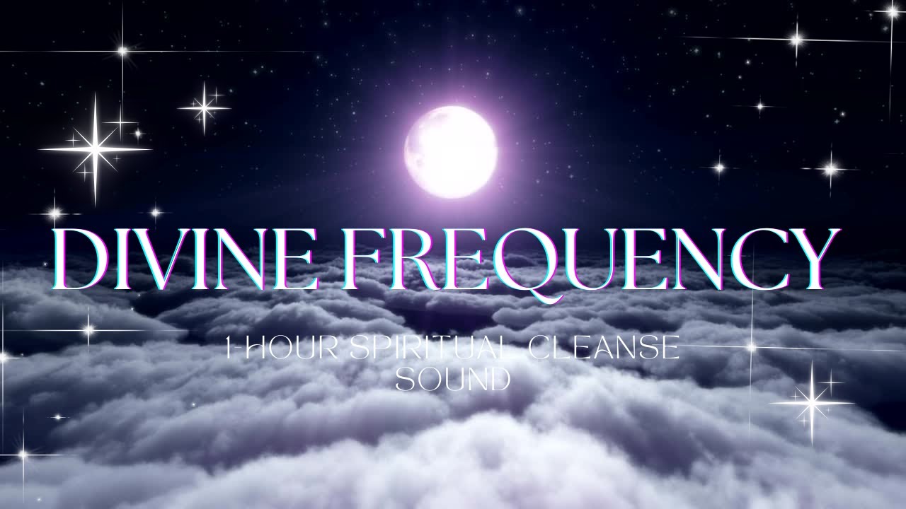 Realign with the Divine Frequency | 1-Hour 🌕 Moon Spiritual Cleanse ...