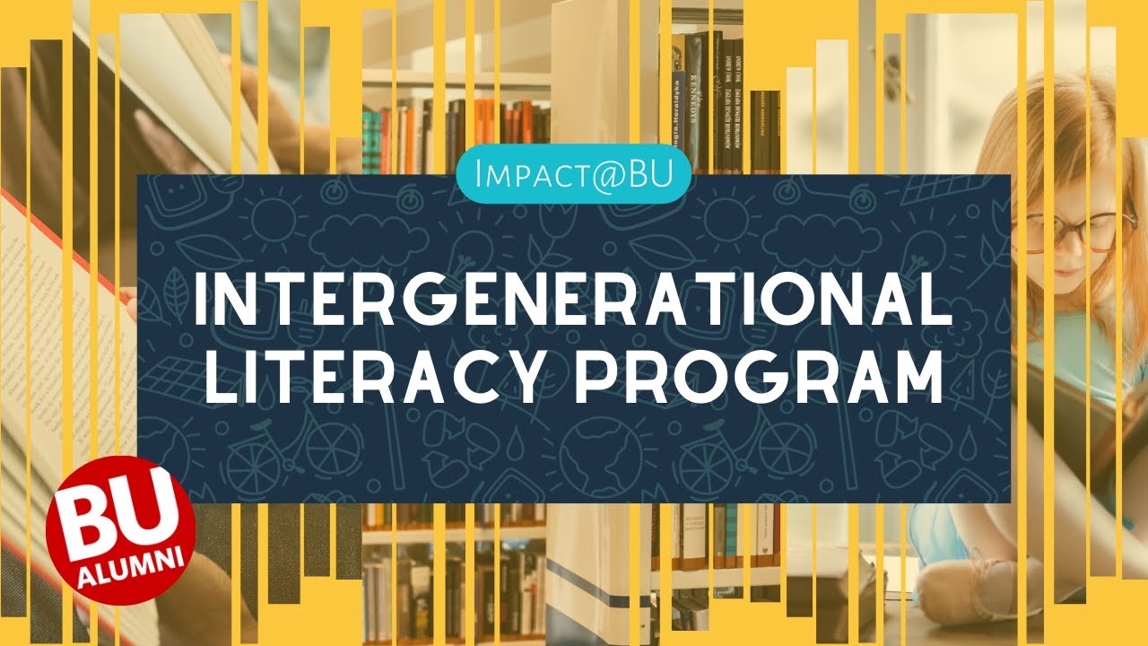 Intergenerational Literacy Program | Impact@BU - YouTube