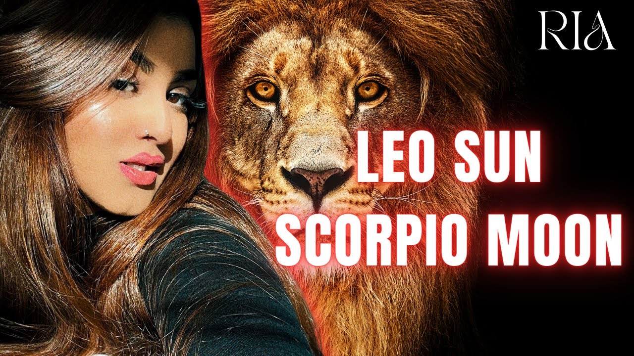 leo sun scorpio moon explained by an astrologer #scorpiomoon # ...