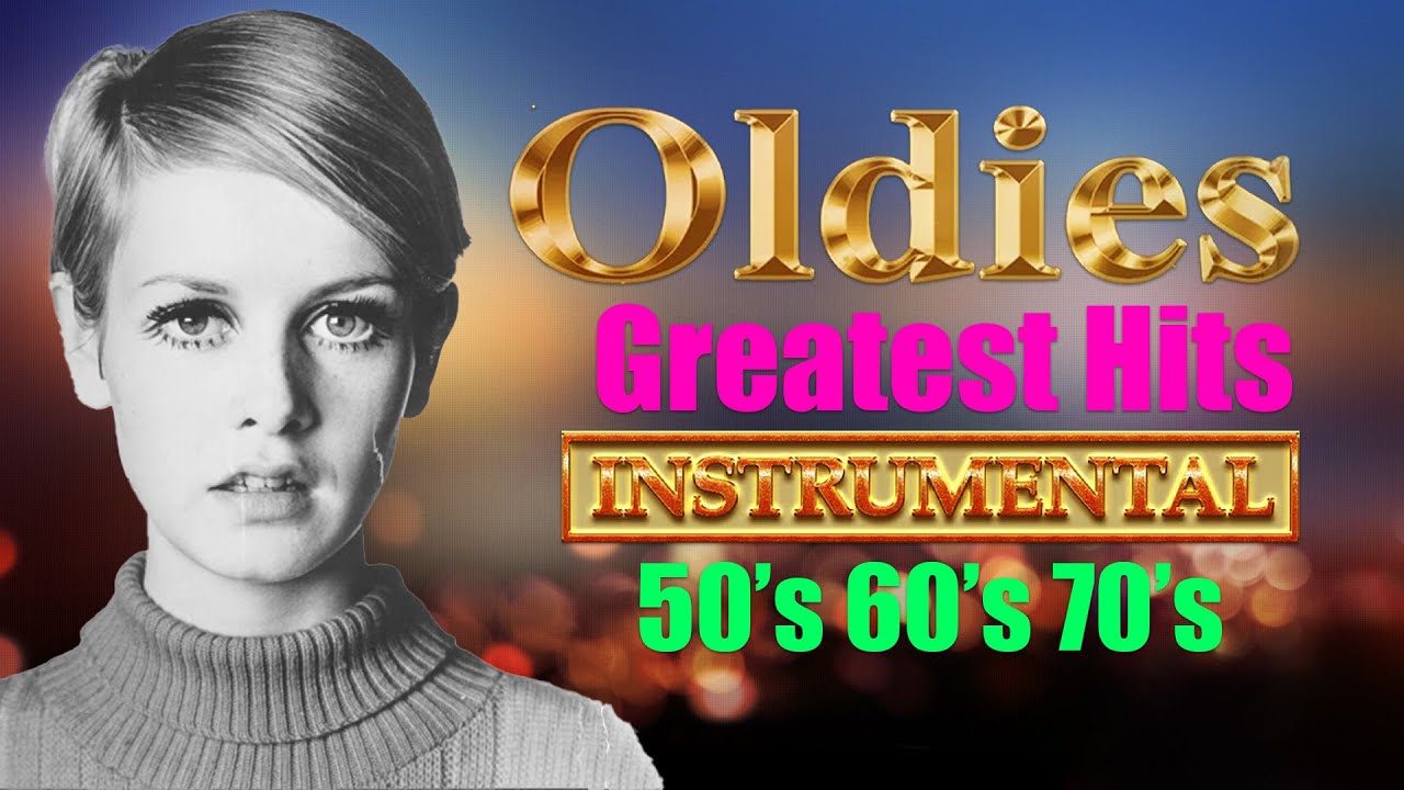 Playlist Greatest Hits Oldies But Goodies - Oldies 50s 60s 70s Music ...