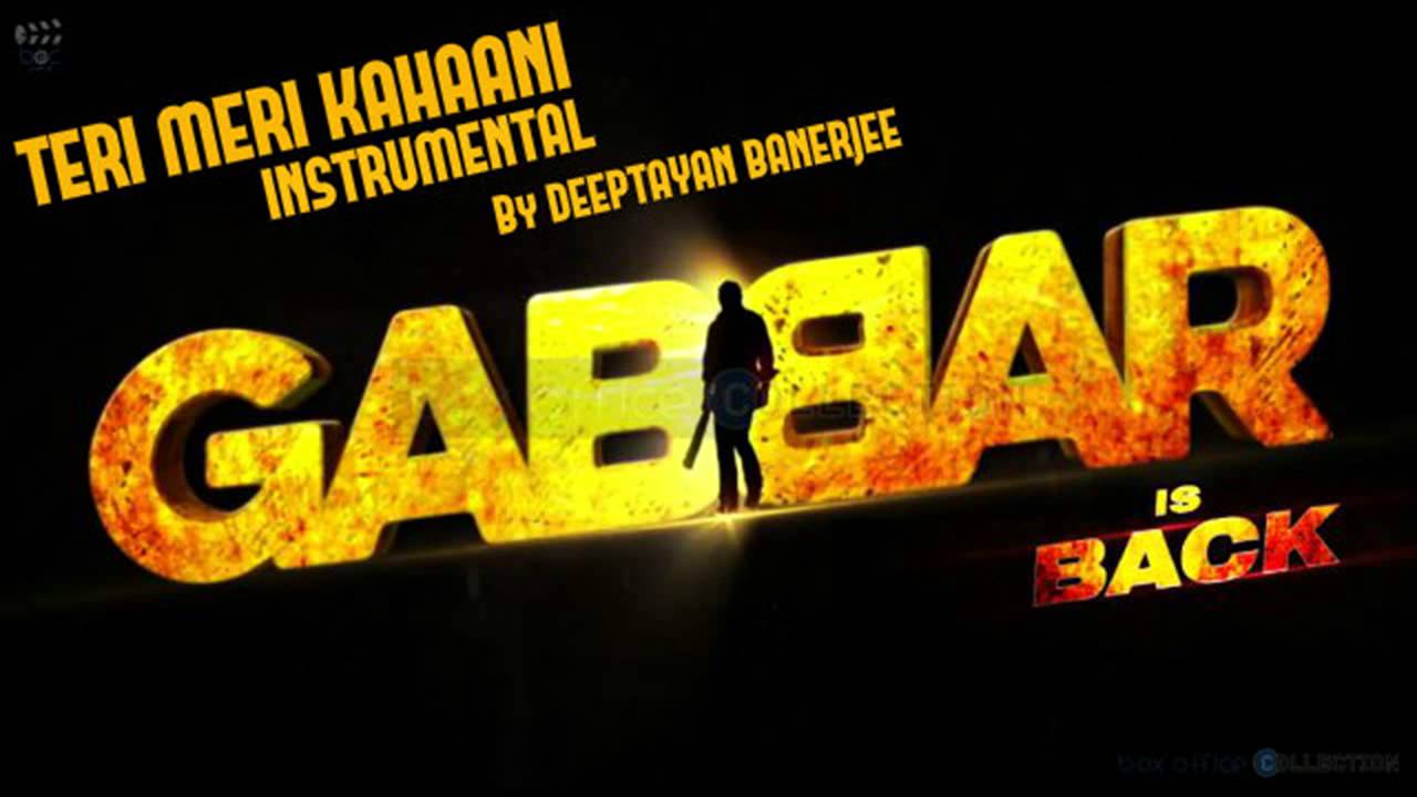 Gabbar Is Back -Teri Meri Kahaani (Instrumental) - YouTube
