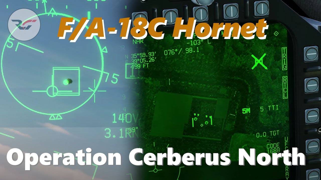 F/A-18C | Operation Cerberus North | Mission 8 | Walkthrough - YouTube