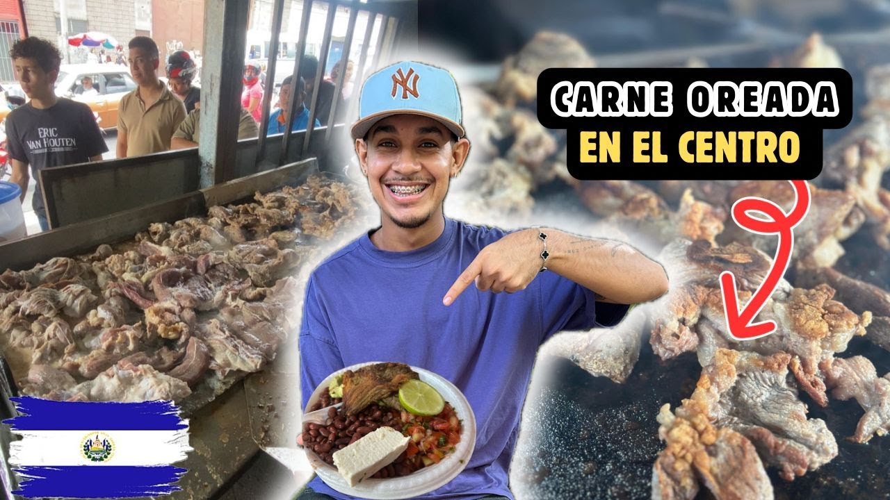 PROBANDO LA CARNE OREADA DEL CENTRO DE SAN SALVADOR 🤤👌🏽 la gente hace ...
