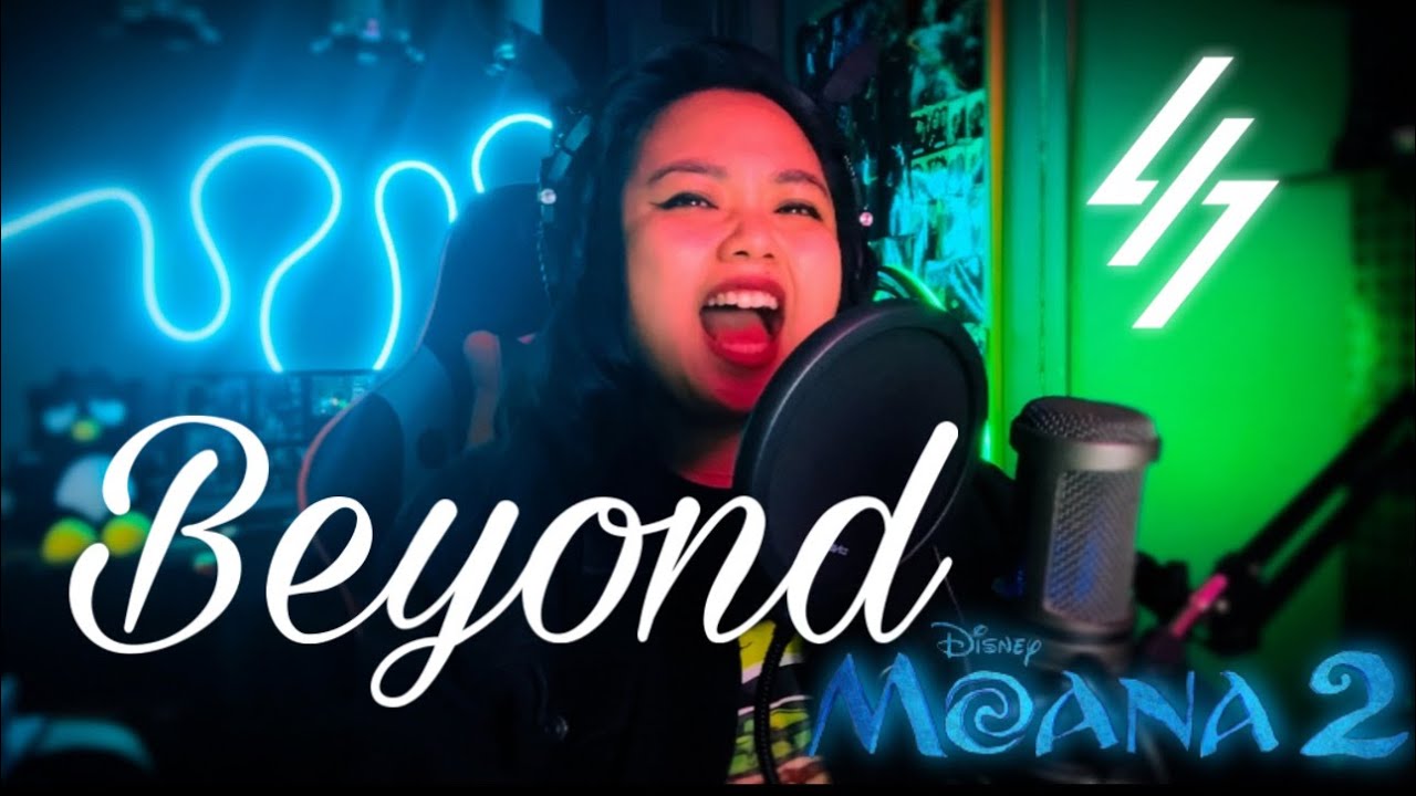 [Beyond from Moana 2] Cover & Lyrics by LXS - YouTube
