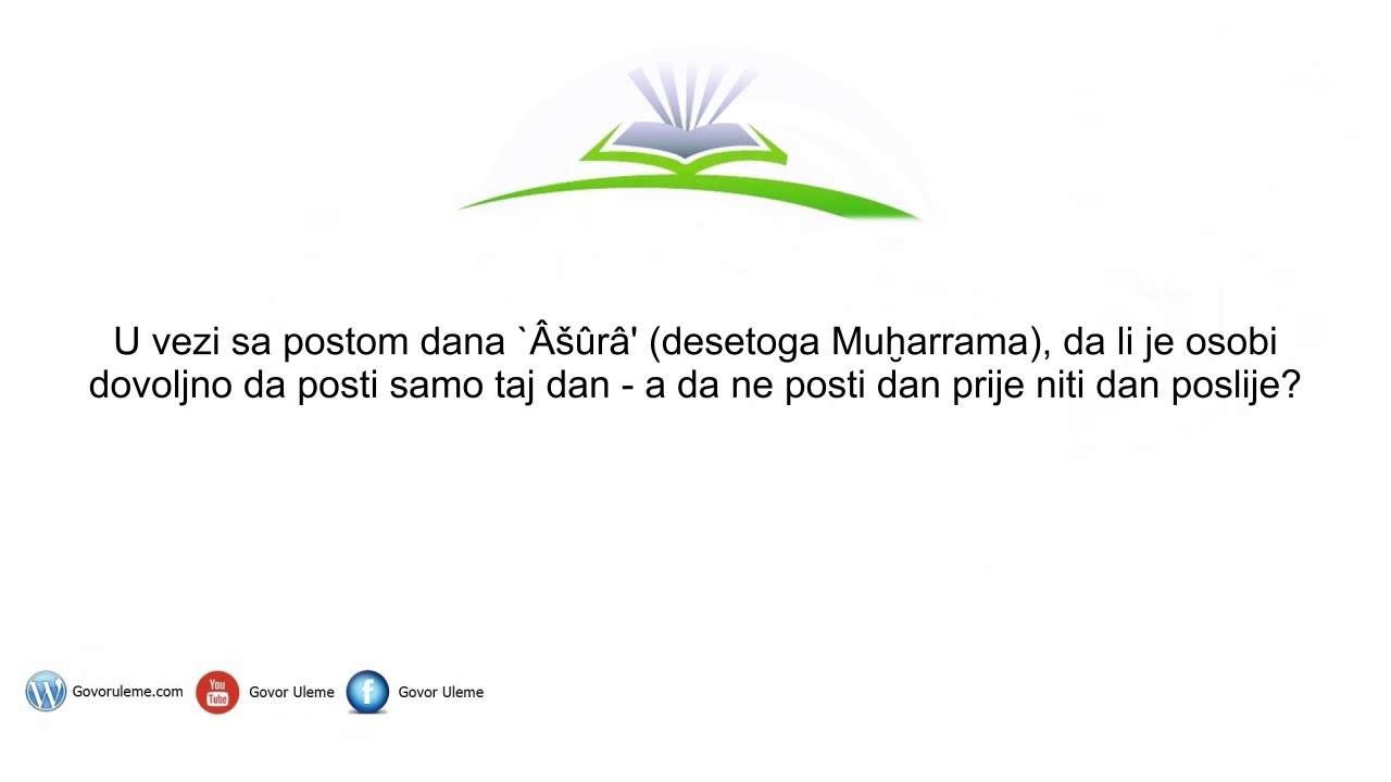 Post dana `Âšûrâ' bez posta dana prije ili dana poslije‏ - YouTube