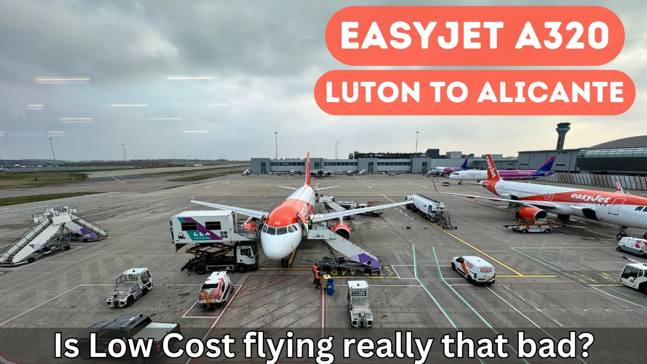 Is easyJet Europe's BEST Low Cost Airline? | Luton to Alicante - YouTube