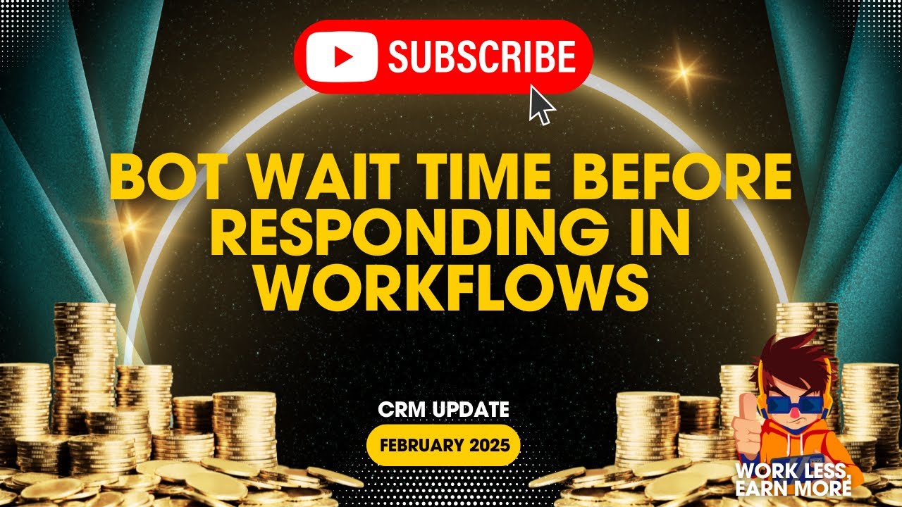February 2025 - Bot Wait Time Before Responding in Workflows - YouTube
