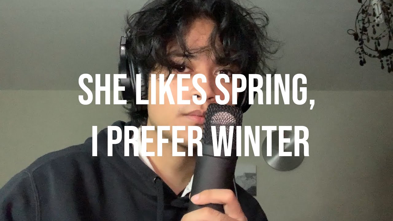 slchld - she likes spring, I prefer winter (cover) - YouTube