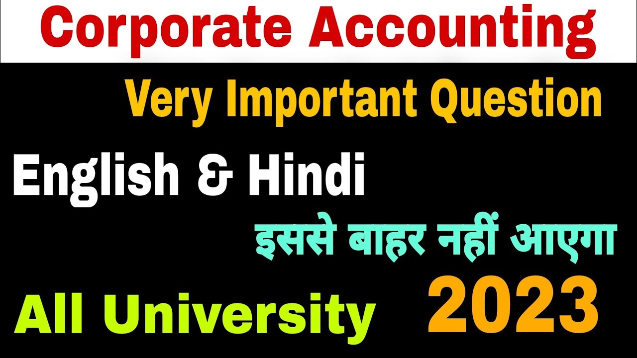 Corporate Accounting Important questions|Bcom 2nd year,Important ...