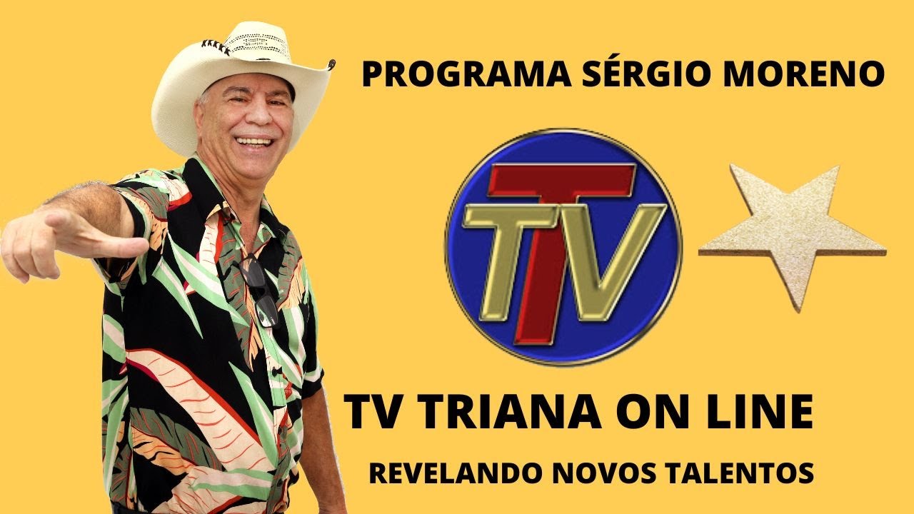 PROGRAMA SÉRGIO MORENO - TV TRIANA ON LINE - YouTube