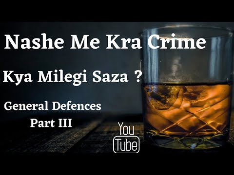 Defences available to intoxicated person| Section 85 - 86 | IPC ...