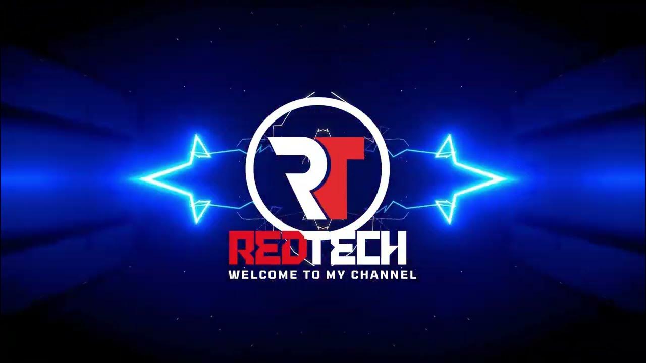 Logo Reveals & Intros "REDTECH" Tech Intro For YouTube || Tech Intro ...