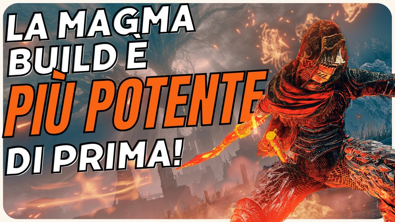 Elden Ring: La Build MAGMA Più POTENTE! - NG+ DLC Gameplay Patch 1.16 ...