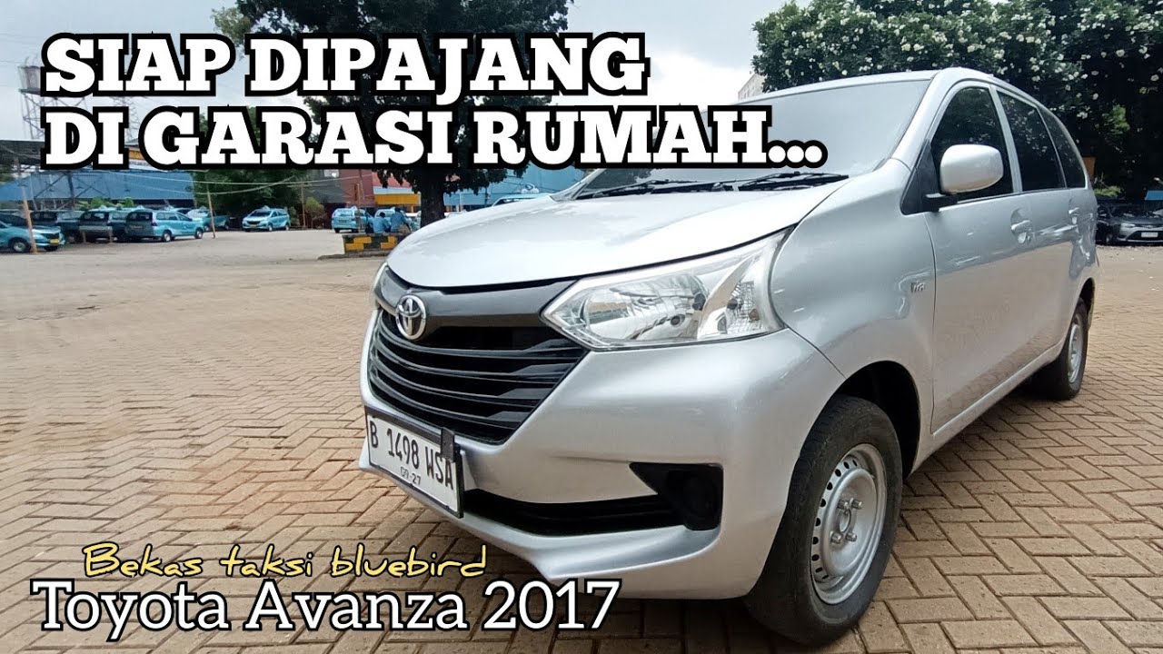 Avanza bekas taksi bluebird 2017. Harga 110juta, WOW Murah banget 🔥 ...