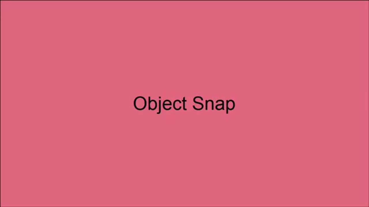 34 Object snap - YouTube