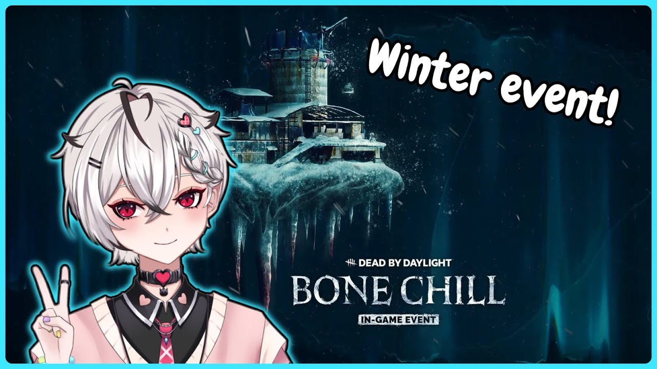 [DEAD BY DAYLIGHT] Bone Chill event time! - YouTube