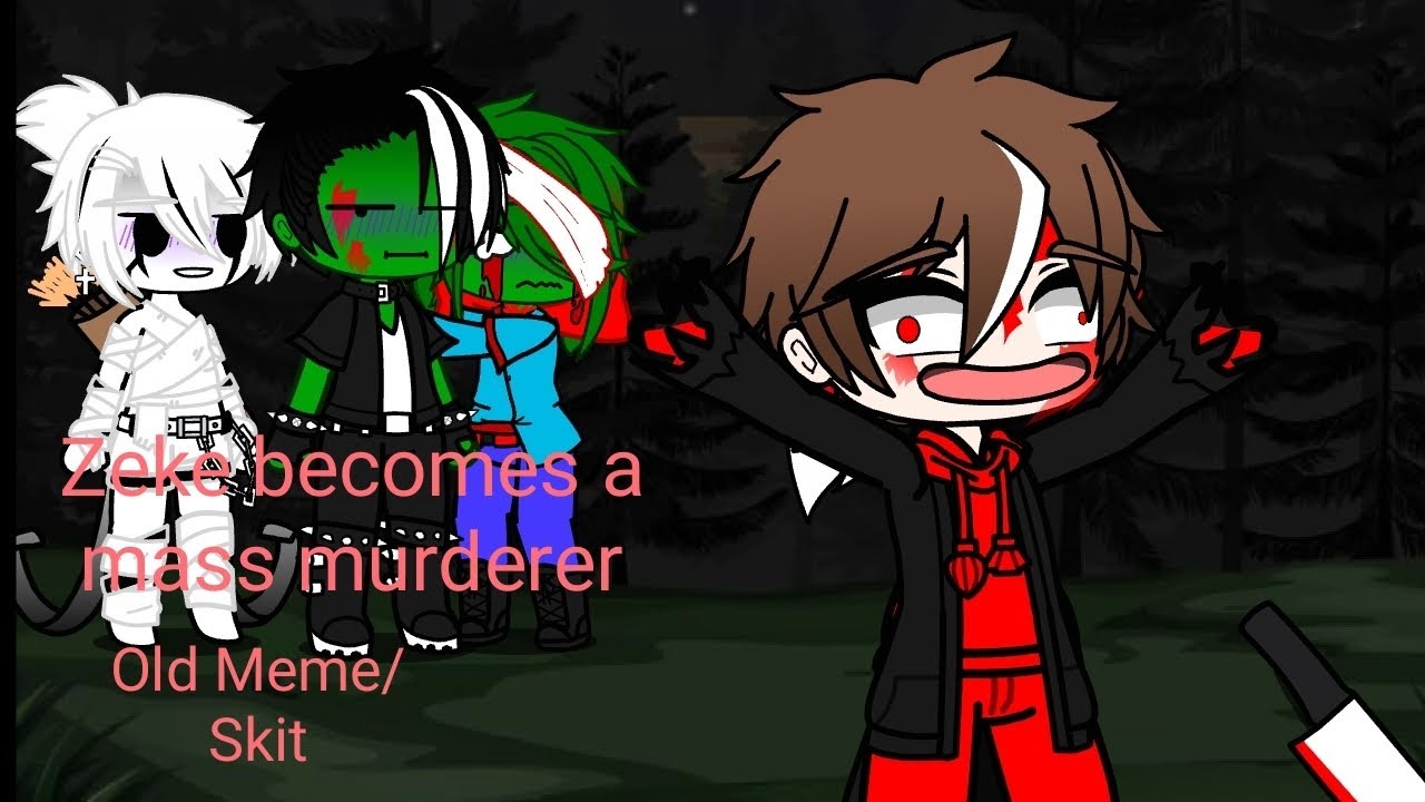 Zeke becomes a mass murderer|Old Skit|Cringe & Lazy|Ft.Minecraft ...