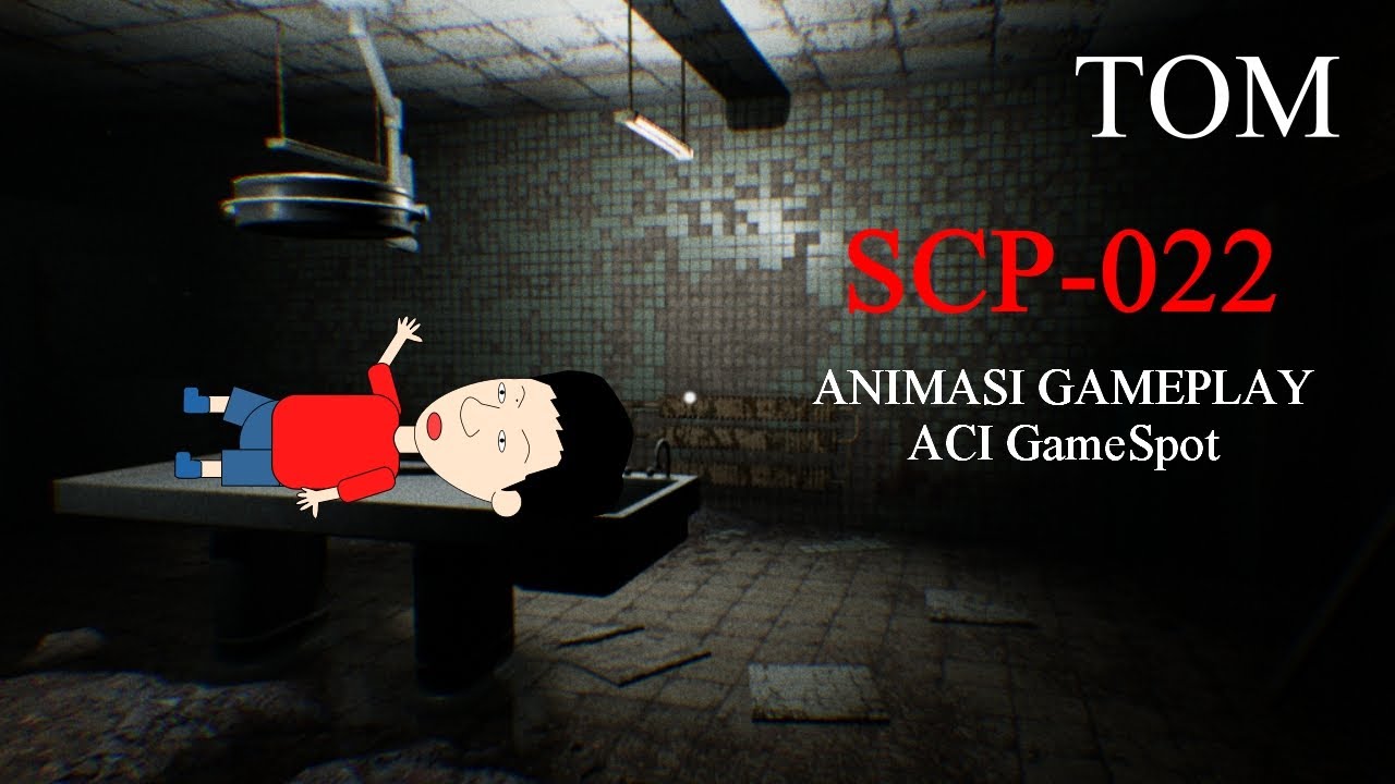 SCP-022 [ Animasi gameplay @acigamespot ] - YouTube