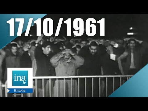 Que s'est-il passé le 17 octobre 1961 à Paris ? | Archive INA