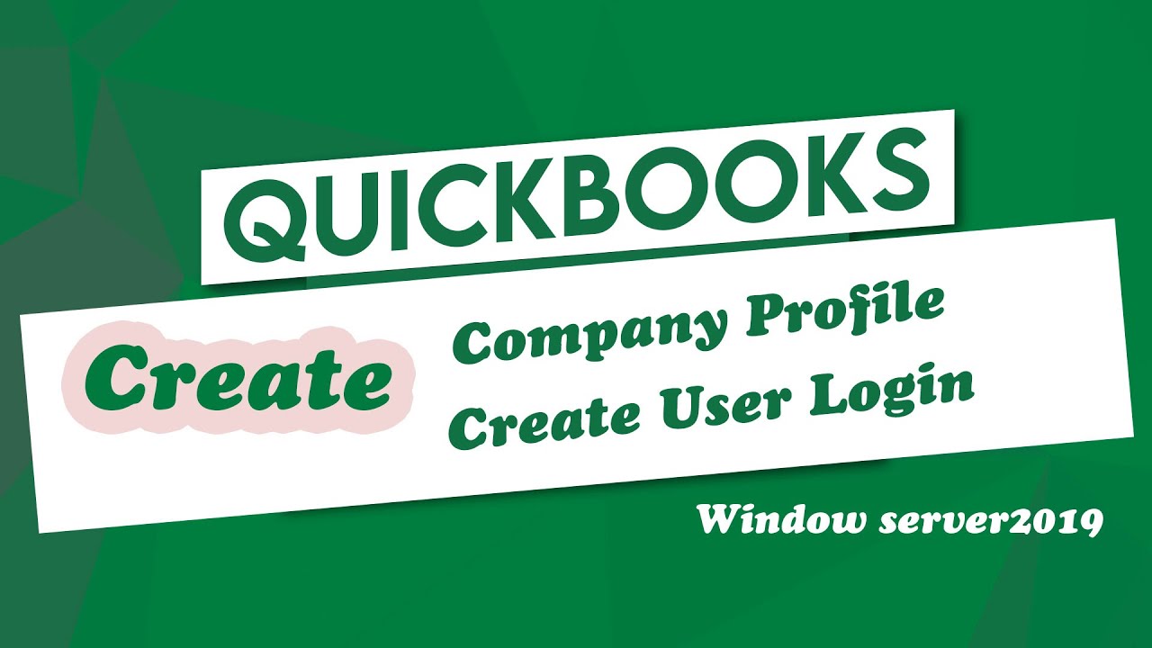 Create user and Compan profile in quickbook server - YouTube