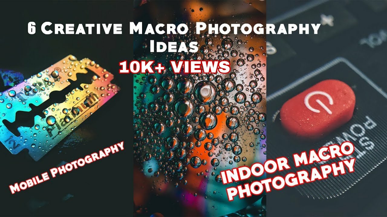 6 Creative Indoor Macro Photography Ideas || Mobile photography ...